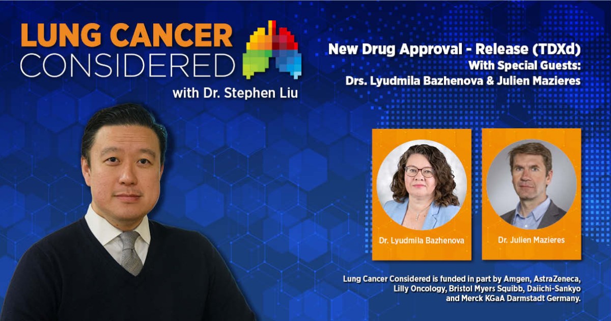 New FDA Approval: Trastuzumab Deruxtecan (TDXd) | IASLC