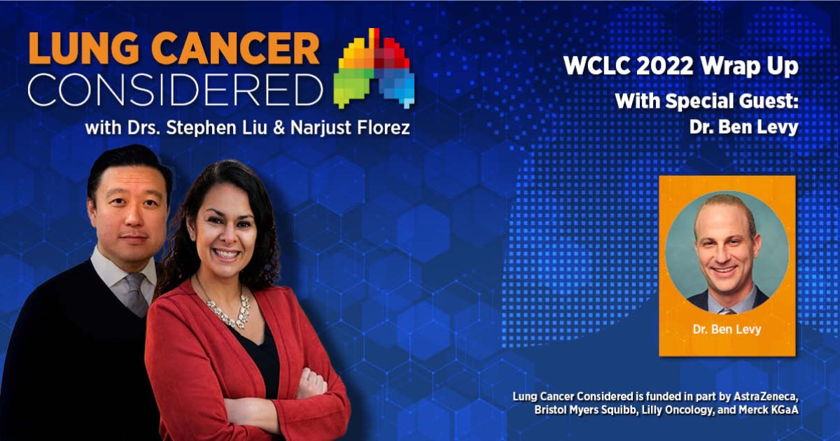 WCLC 2022 Wrap Up | IASLC