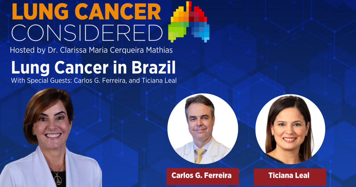 LCC in Portuguese: Treating Lung Cancer in Brazil | IASLC
