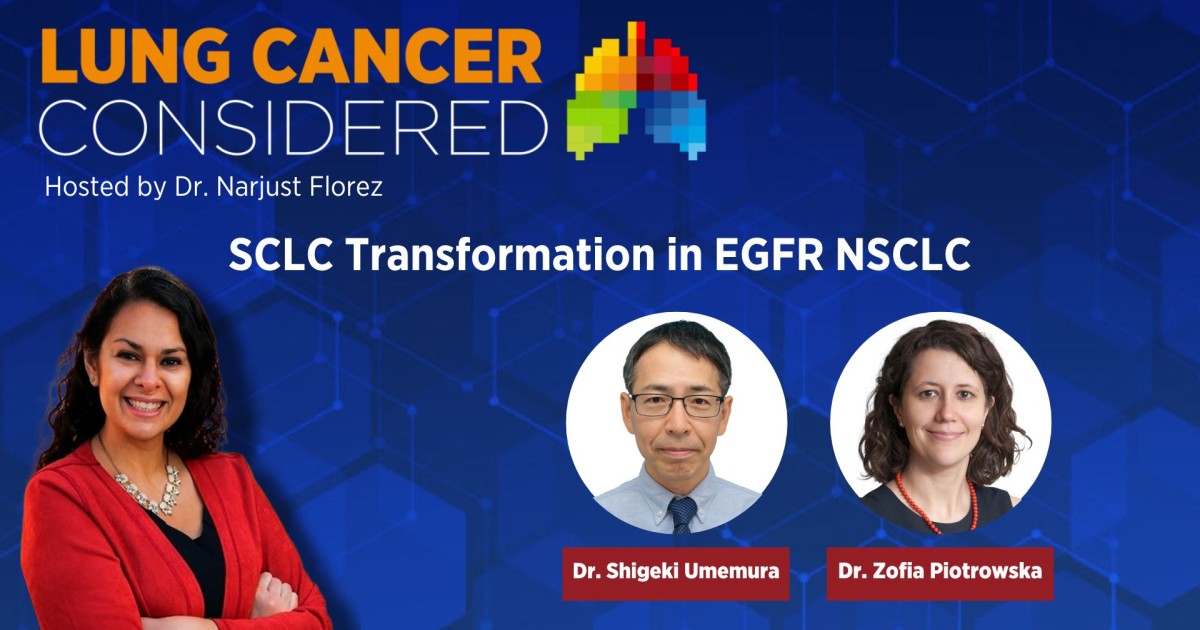 SCLC Transformation in EGFR NSCLC | IASLC