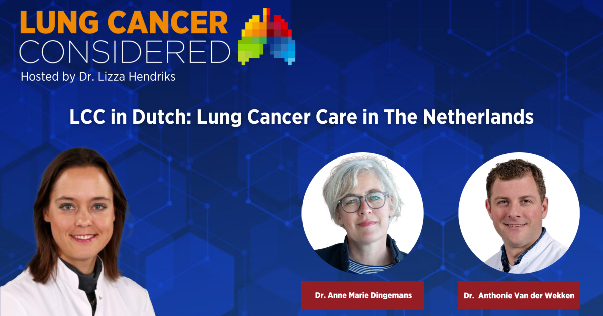 LCC in Dutch: Lung Cancer Care in The Netherlands | IASLC