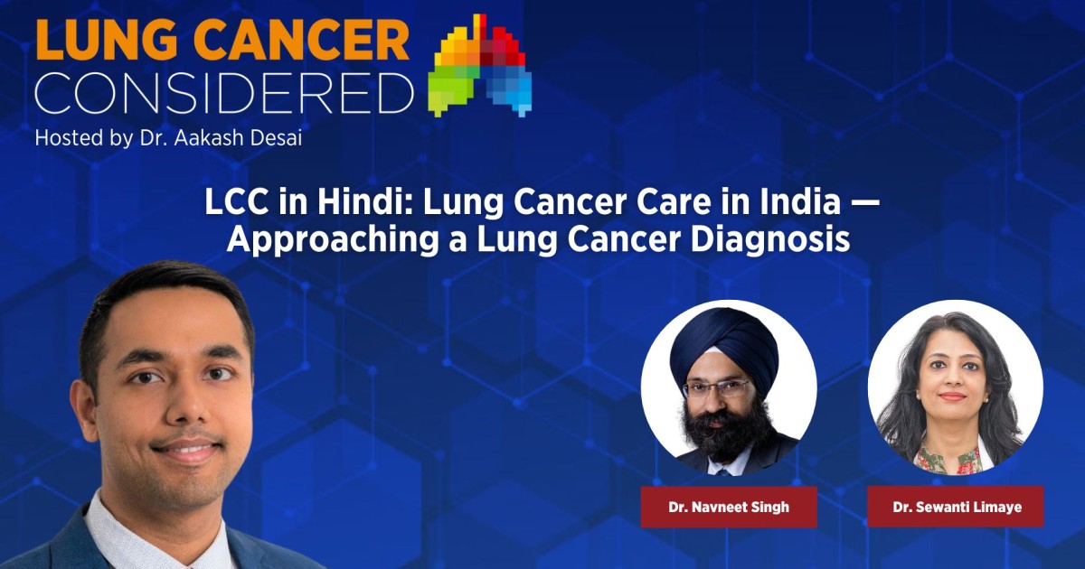 LCC in Hindi: Lung Cancer Care in India — Approaching a Lung Cancer ...