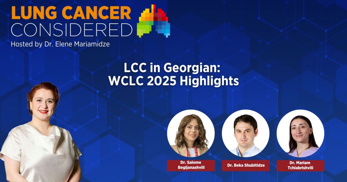 LCC in Georgian: WCLC 2025 Highlights | IASLC